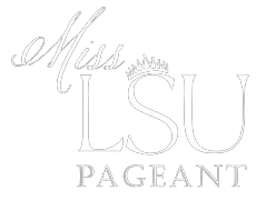 Miss LSU Pageant – The official website of the Miss LSU Pageant